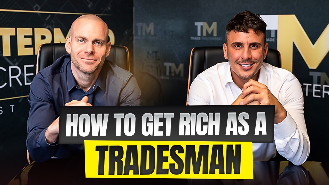 Wealth-Building Strategies for Tradesmen: Learn from the Experts